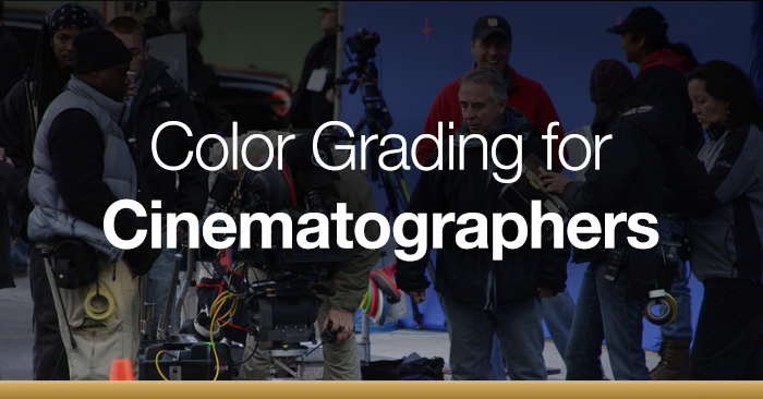 All Aspiring Cinematographers Need To Know How To Color Grade - Here's ...