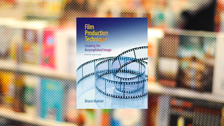 Educate Yourself: Books for Filmmakers and Videographers